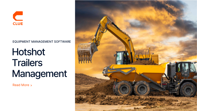 Hotshot Trailers Management with Equipment Management Software
