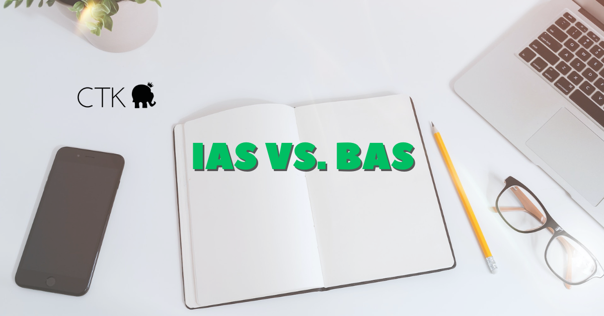 Difference between IAS and BAS | CTK Accounting Tax University