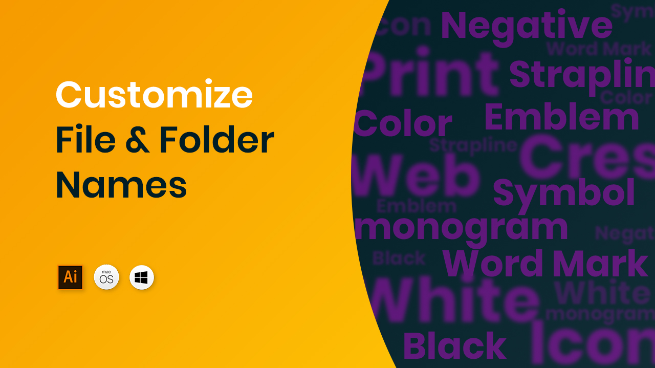 Customize File and Folder Names | Logo Package