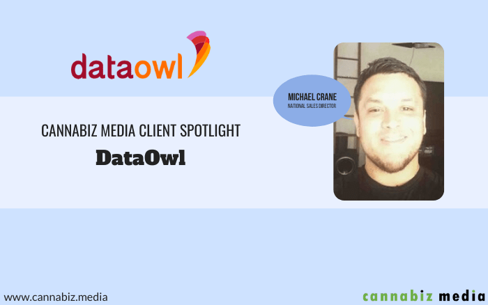 Cannabiz Media Client Spotlight – DataOwl | Cannabiz Media