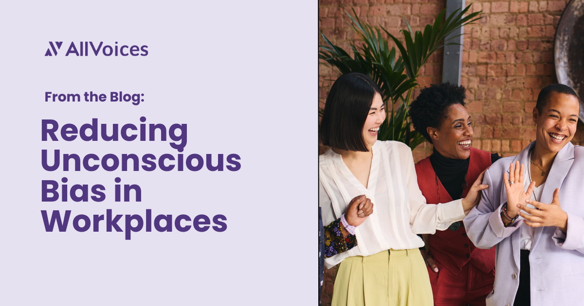 Reducing Unconscious Bias in Workplaces | AllVoices