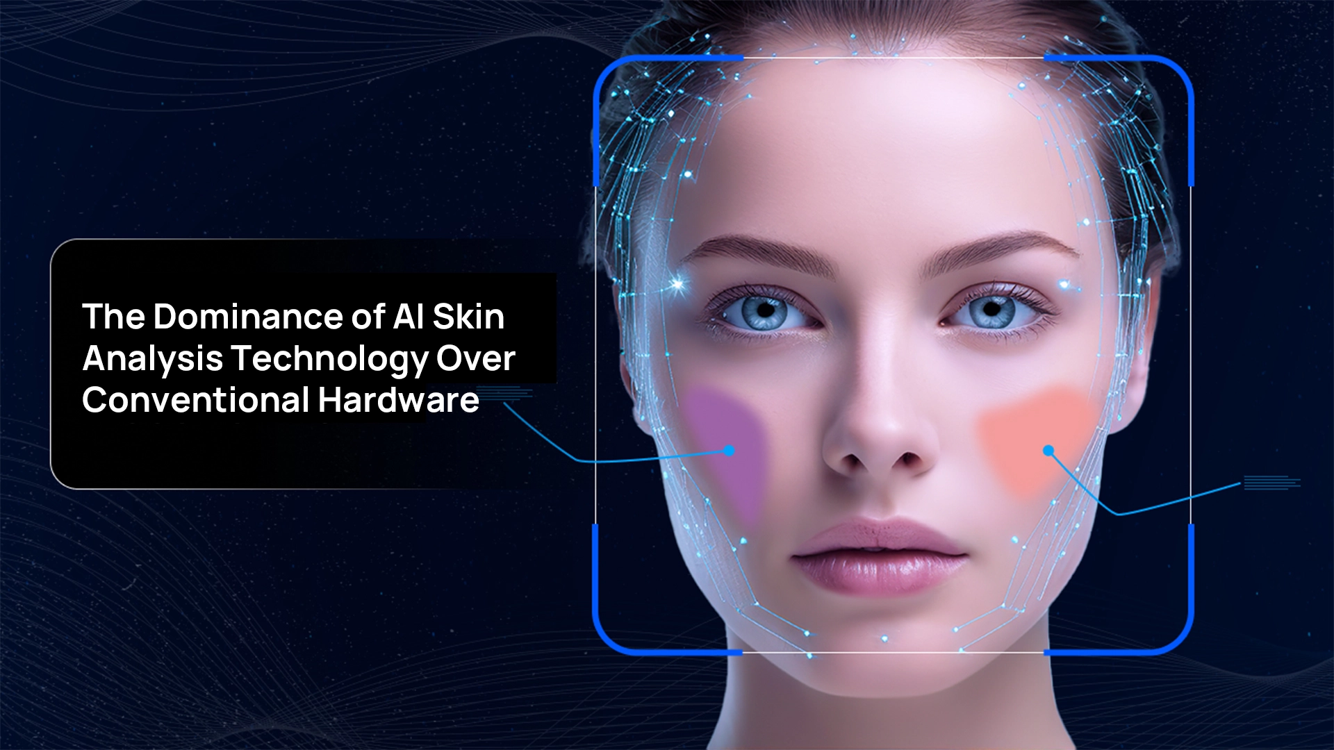 AI Skin Analysis Technology Over Conventional Hardware