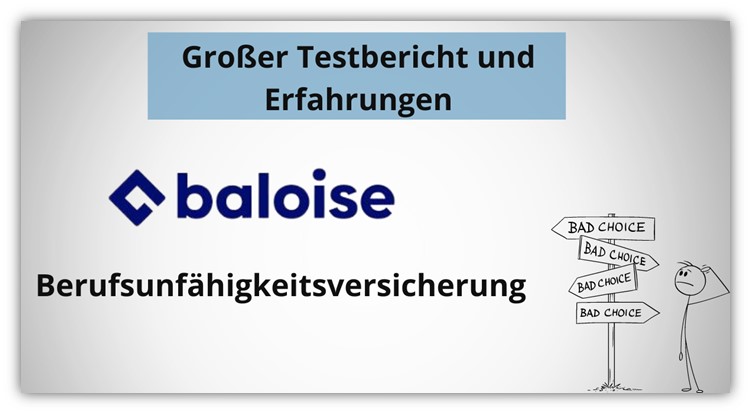 Baloise Berufsunfähigkeitsversicherung - Test und Erfahrungen