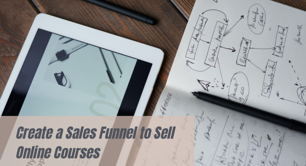 Create a sales funnel for online course business - A step-by-step guide ...