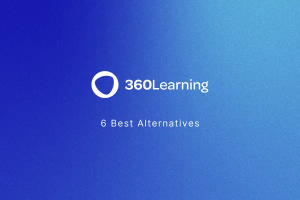 6 Best 360Learning Alternatives to Look Out 2024 - Teachfloor Blog