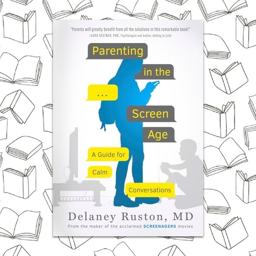 Screenagers Book | Parenting in the Screen Age