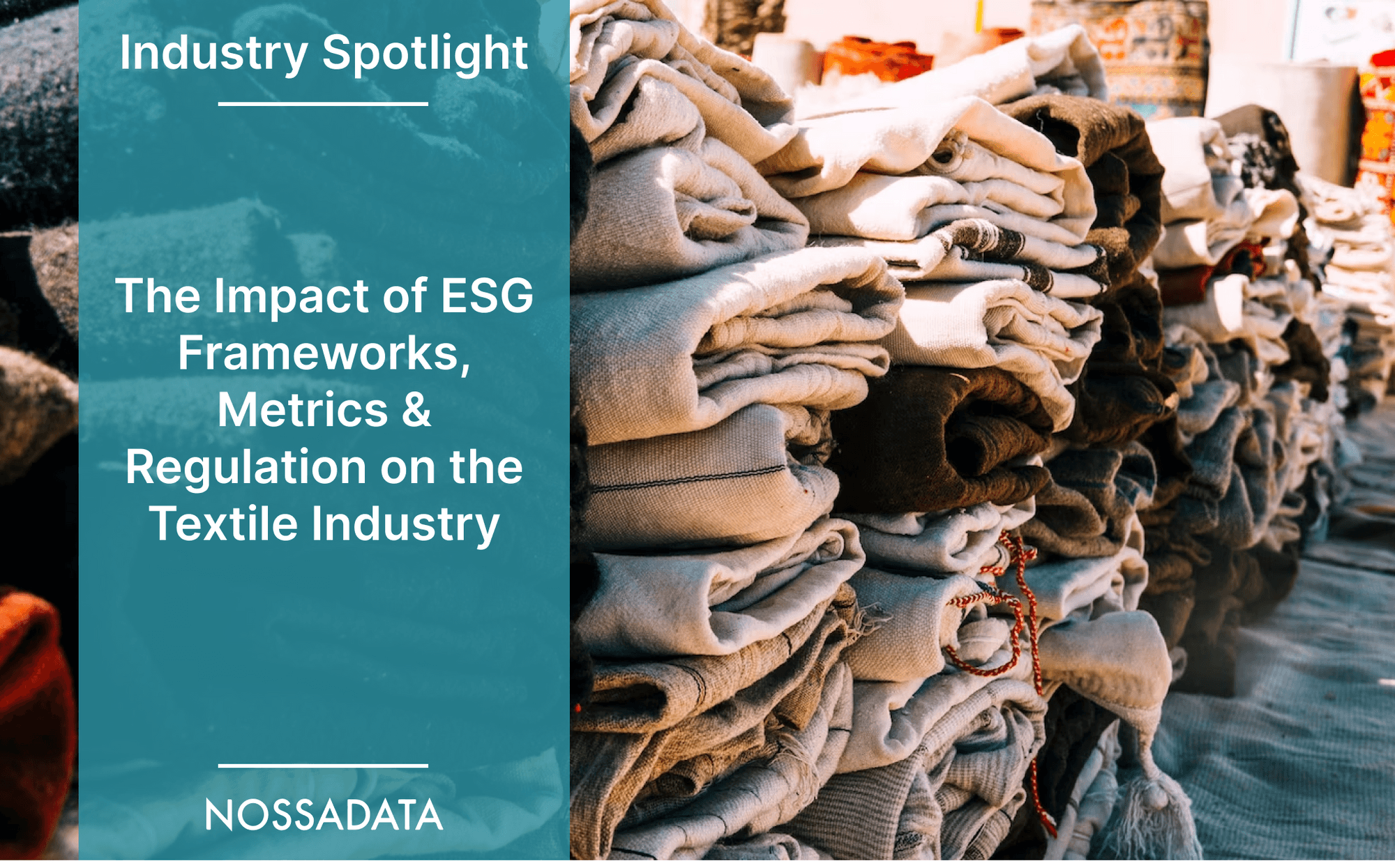 Fashioning a Greener Future: Exploring ESG in Textiles - ESG Simplified