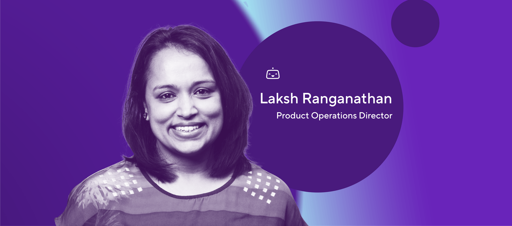 Behind the scenes — Women in tech series: Laksh Ranganathan - Bitrise