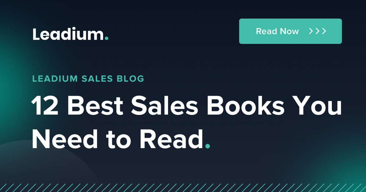 12 Best Sales Books You Need to Read | B2B Outbound Sales Blog | Leadium