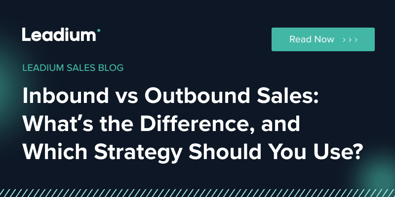 Inbound vs Outbound Sales: What’s the Difference, and Which Strategy ...