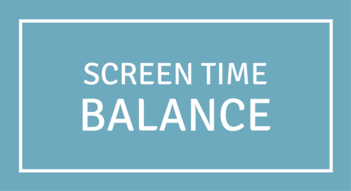 Screenagers Resources | Screen Time Balance