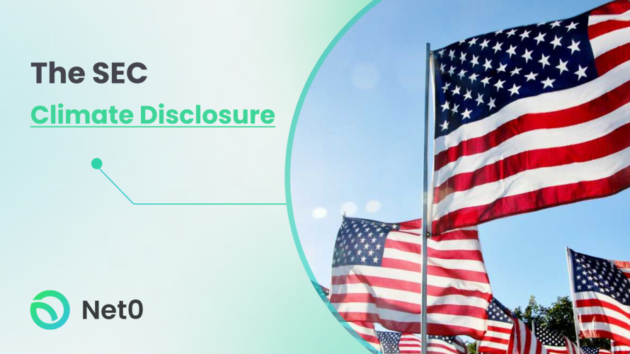 The SEC Climate Disclosure: What to Expect in 2024 - Net0