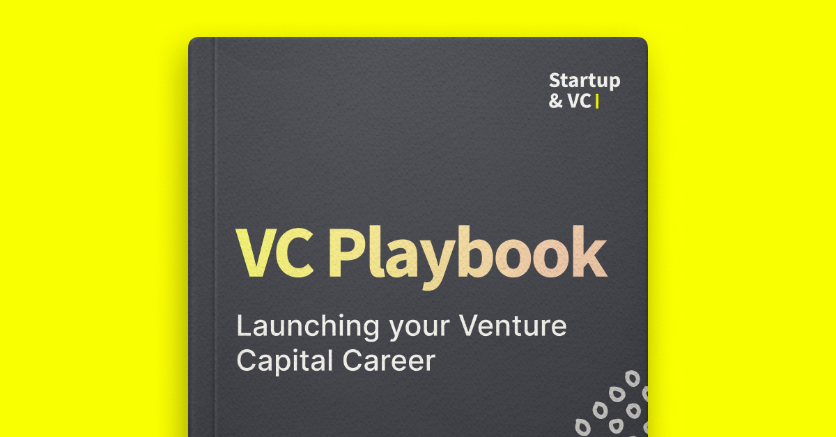 VC Playbook - Launching your Venture Capital Career