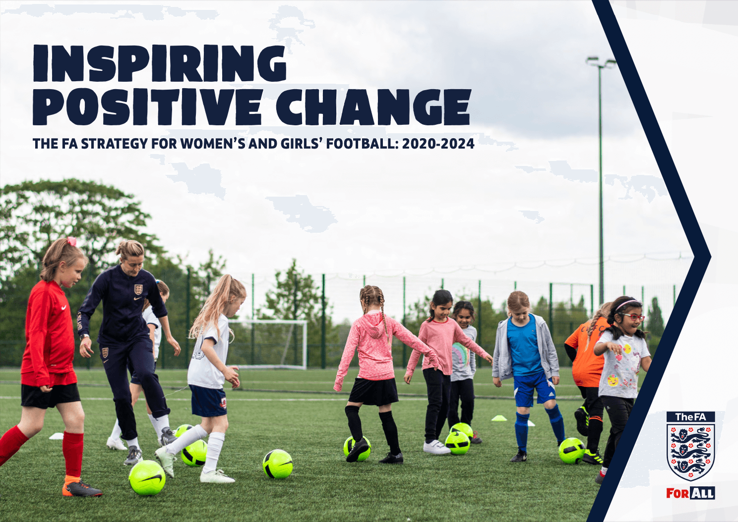 Inspiring Positive Change - The FA Strategy for Women's and Girls ...