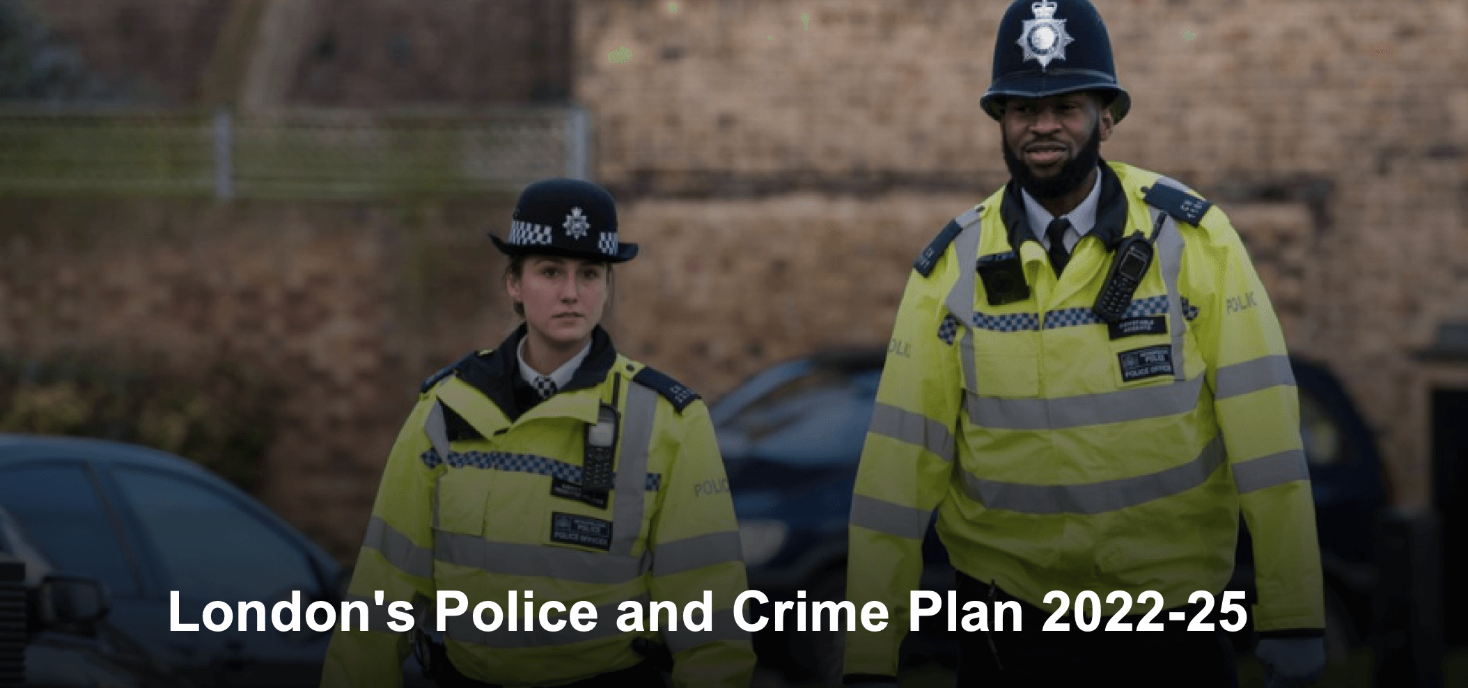 The Police and Crime Plan 2022-2025