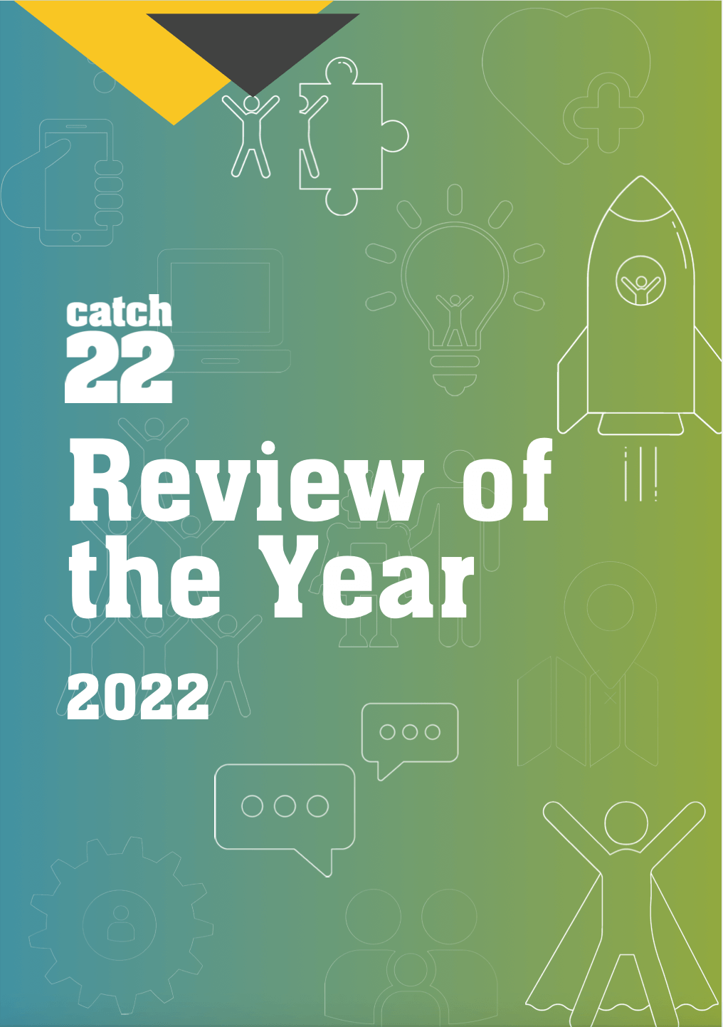 Catch 22 - Review of the Year 2022