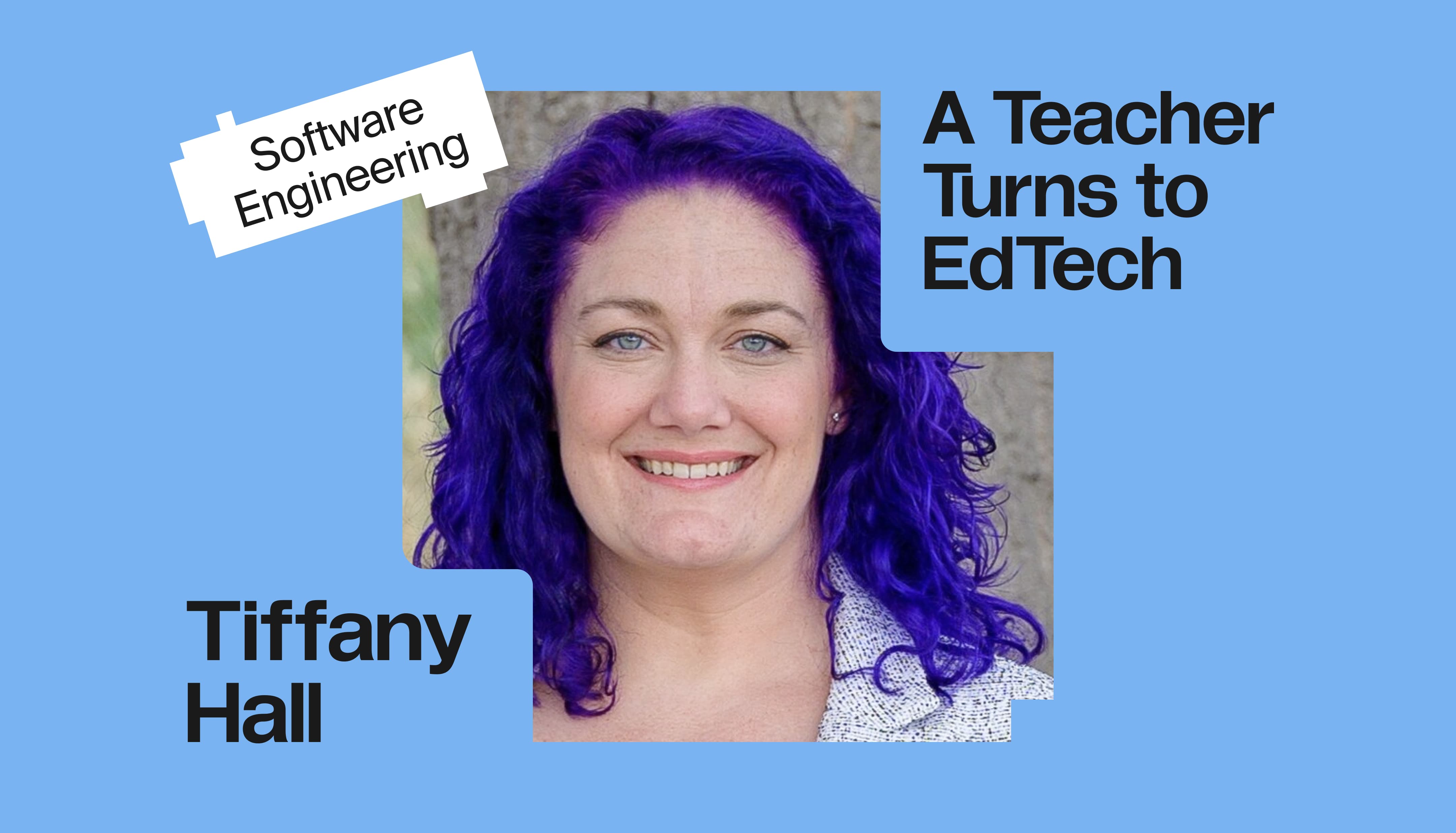 A Teacher Switches to Tech to do Even More for Students: Tiffany Hall’s ...