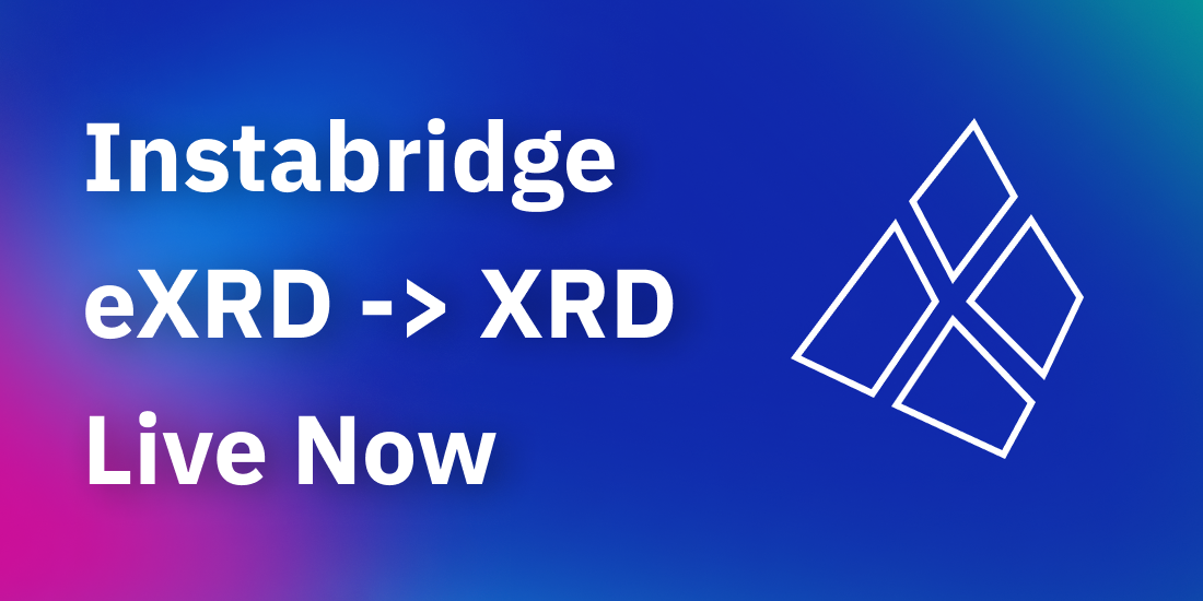 Instabridge is now live | The Radix Blog | Radix DLT