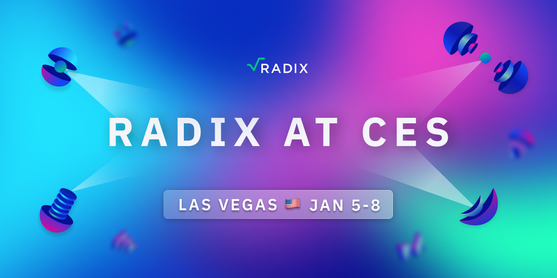 Radix Heads to CES 2023: Taking Real DeFi to Vegas | The Radix Blog | Radix DLT
