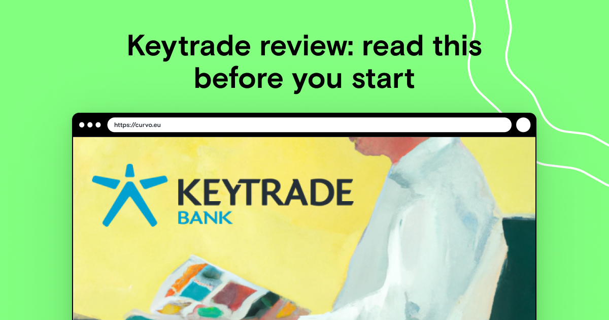 Keytrade review: read this before you start