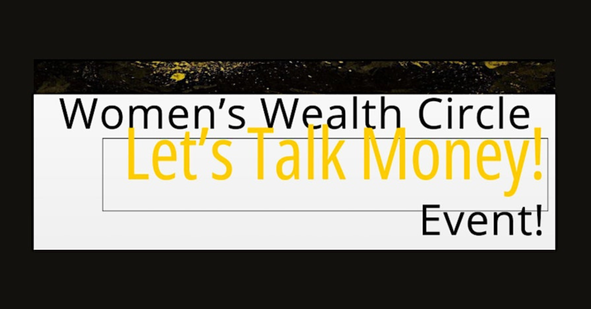 The Daily Drip | Women’s Wealth Circle: Breaking Taboos, Shattering ...