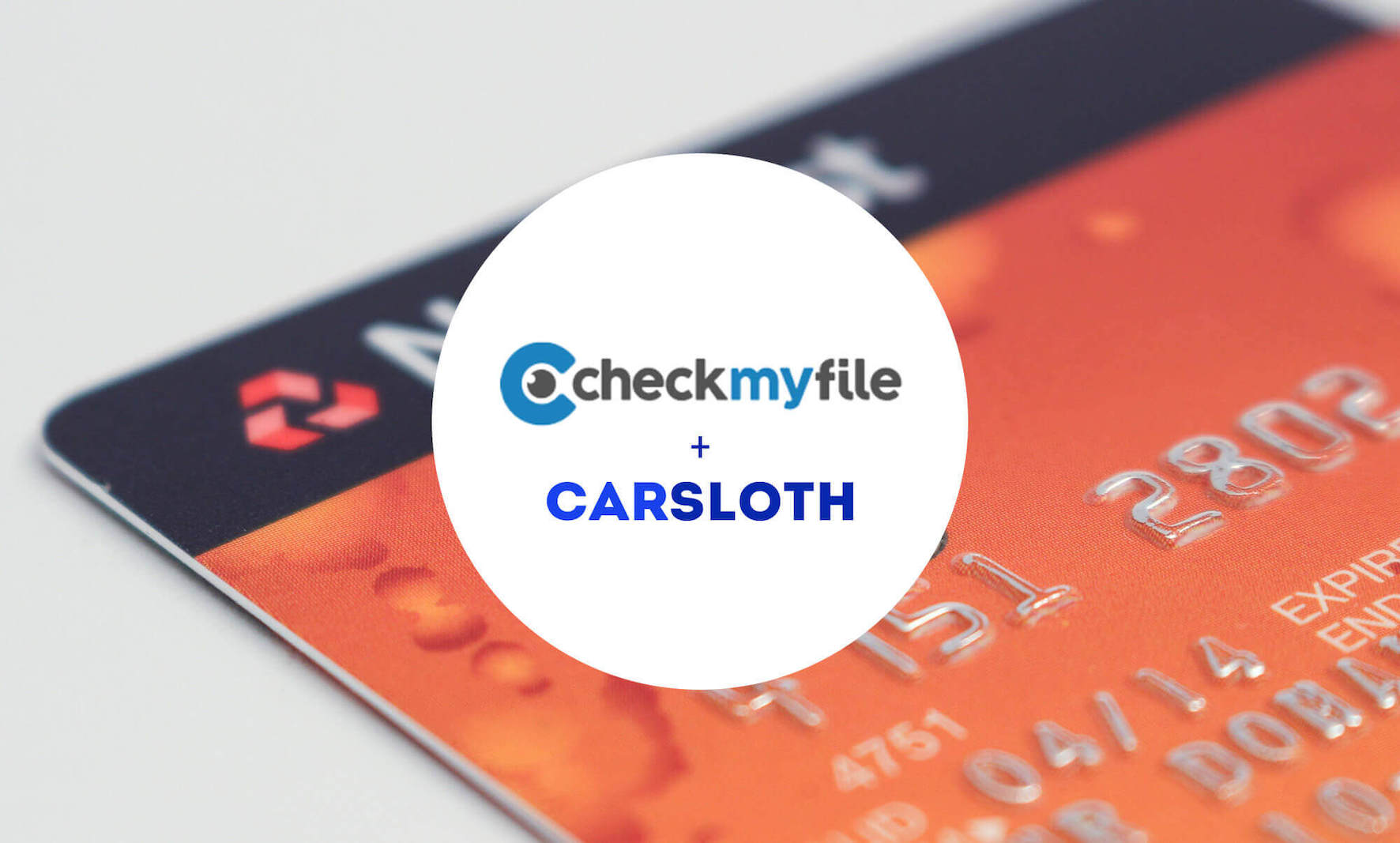 Car Sloth Partners With Check My File | Car Sloth