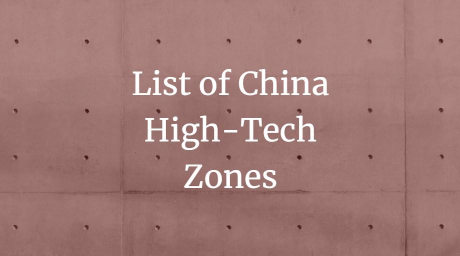 List of China High-Tech Zones | China Checkup