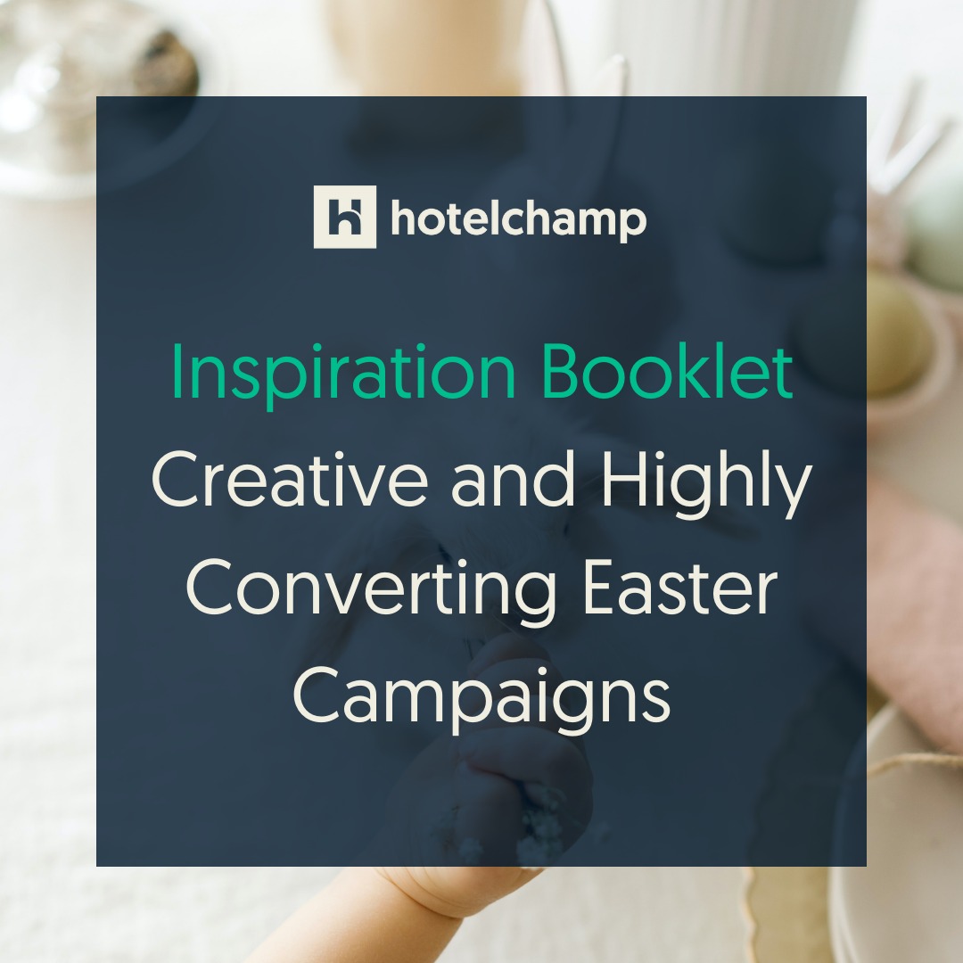 Creating Highly Converting Easter Campaigns To Increase Direct Bookings
