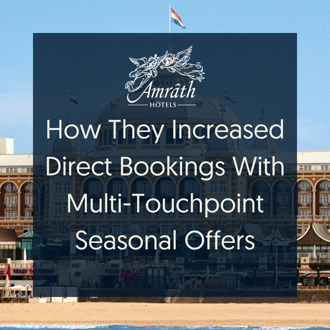 Case Study: How Amrâth Hotels increased direct bookings with multi ...