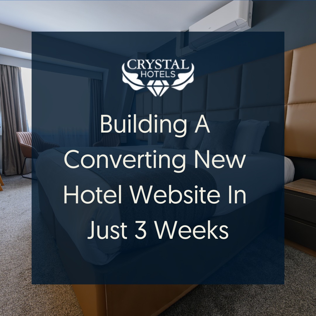 Case Study: Building A Converting New Hotel Website In Just 3 Weeks