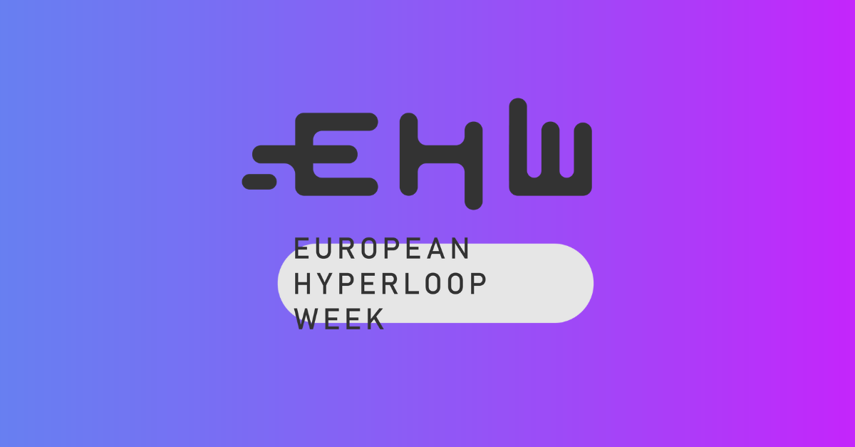 We Are Joining the 2022 European Hyperloop Week as Partners