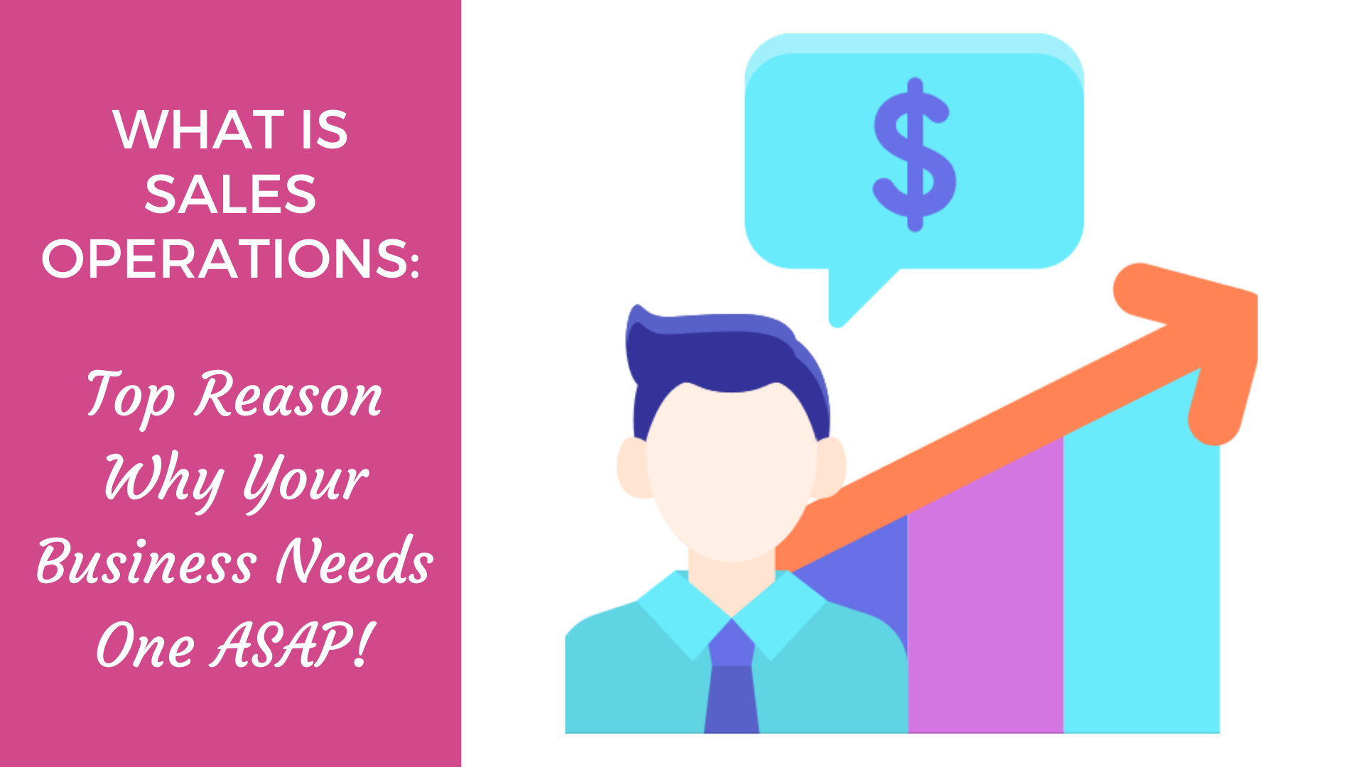 What is Sales Operations: Top Reason Why Your Business Needs One ASAP!