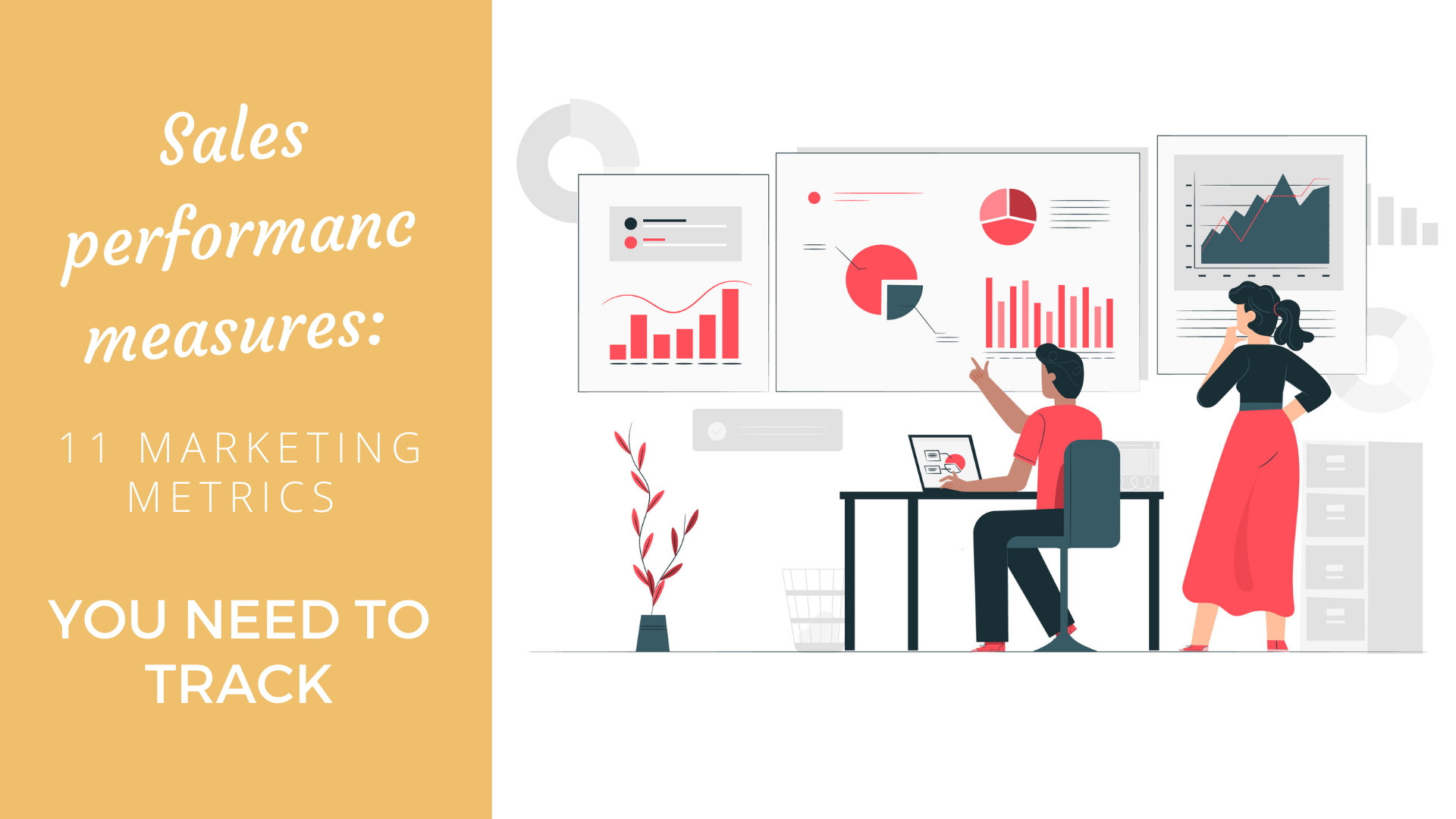 Sales Performance Measures: 15 Measures For Tracking Your Performance