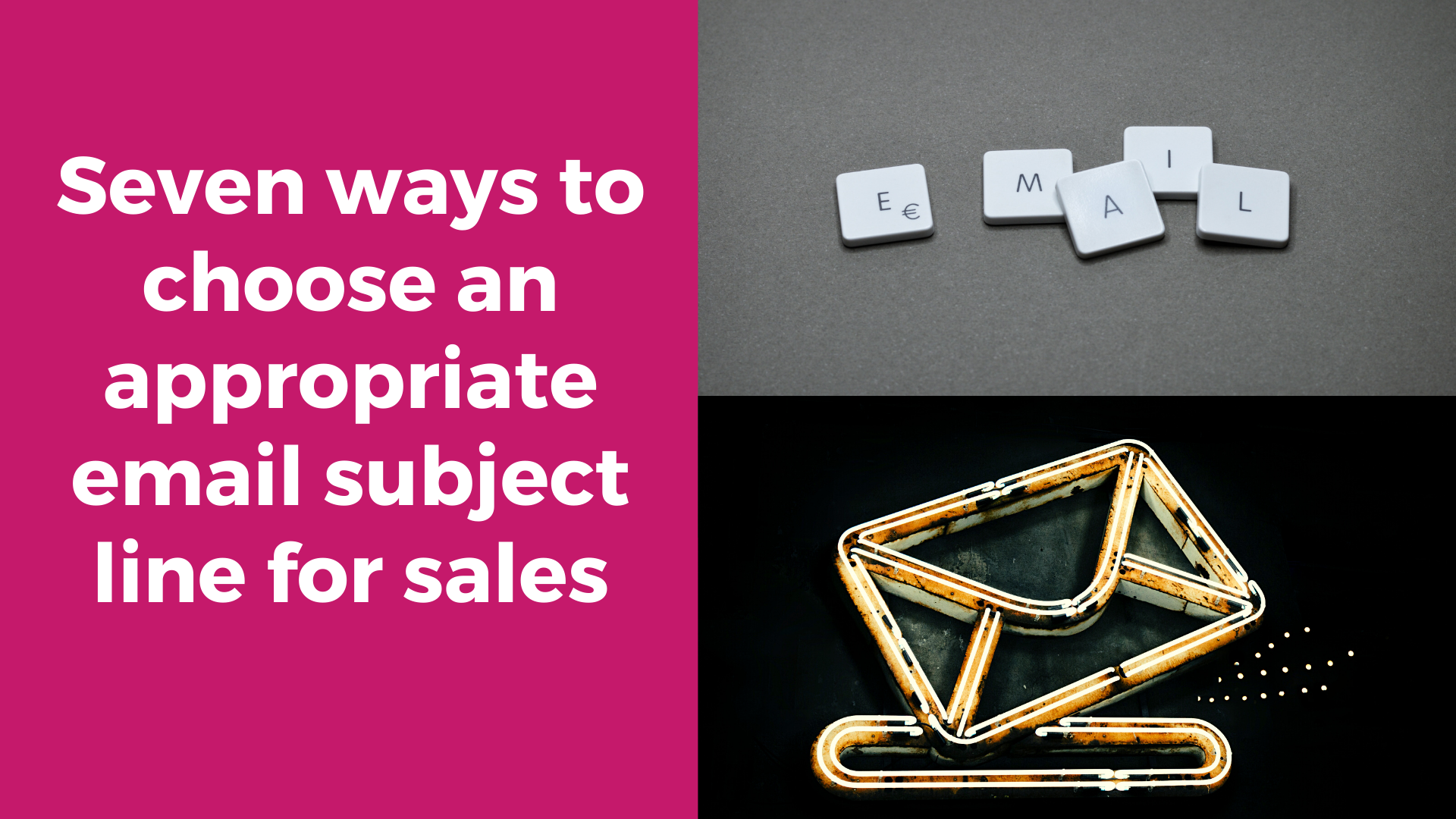 Seven Ways To Choose Appropriate Email Subject Lines For Sales