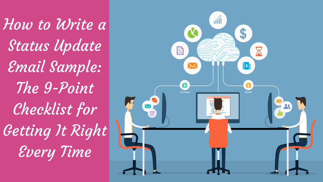 How to Write a Status Update Email Sample: The 9-Point Checklist for ...