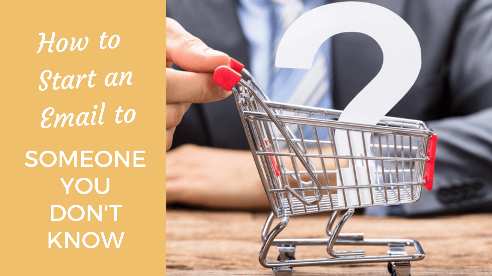 How to Start an Email to Someone You Don't Know