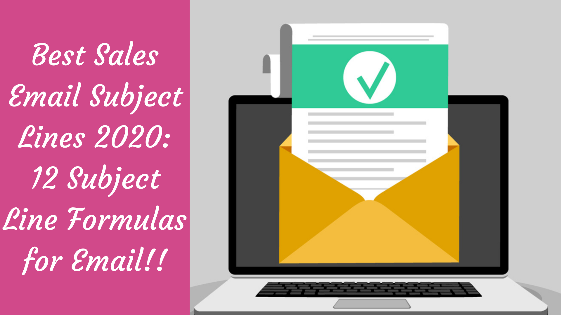 Best Sales Email Subject Lines 2020: 12 Subject Line Formulas for Email!!