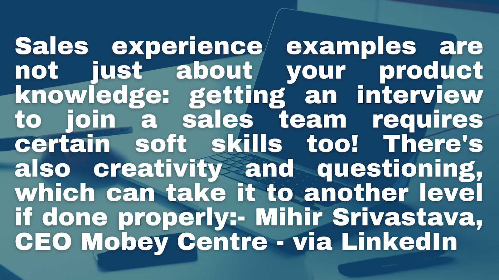 How Sales Experience Examples Can Help You Get A Job