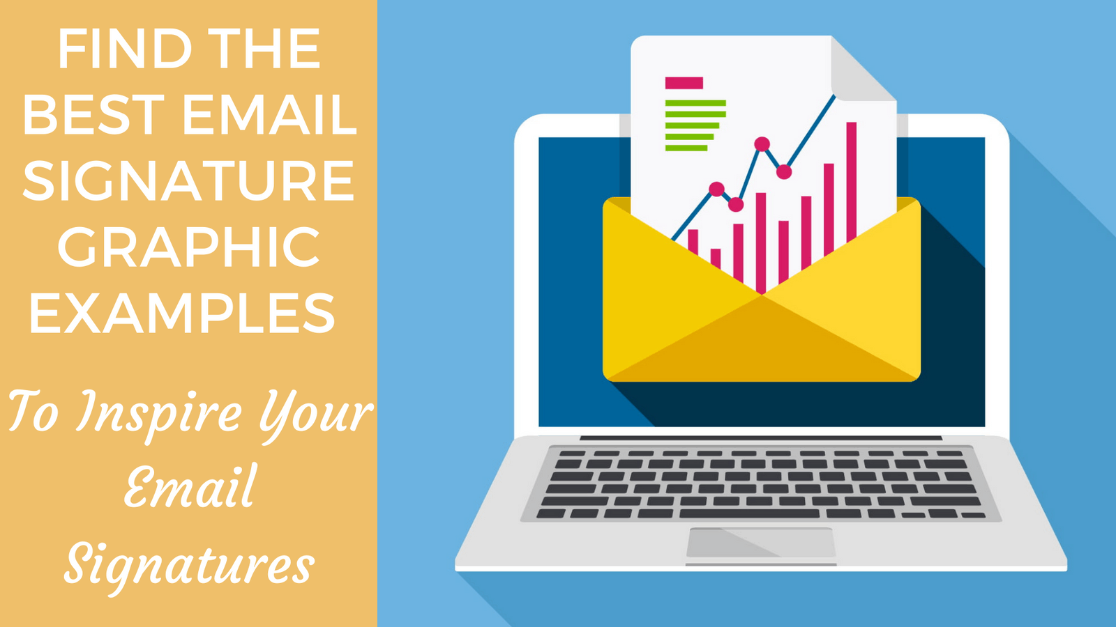 Find The Best Email Signature Graphic Examples To Inspire Your Email ...