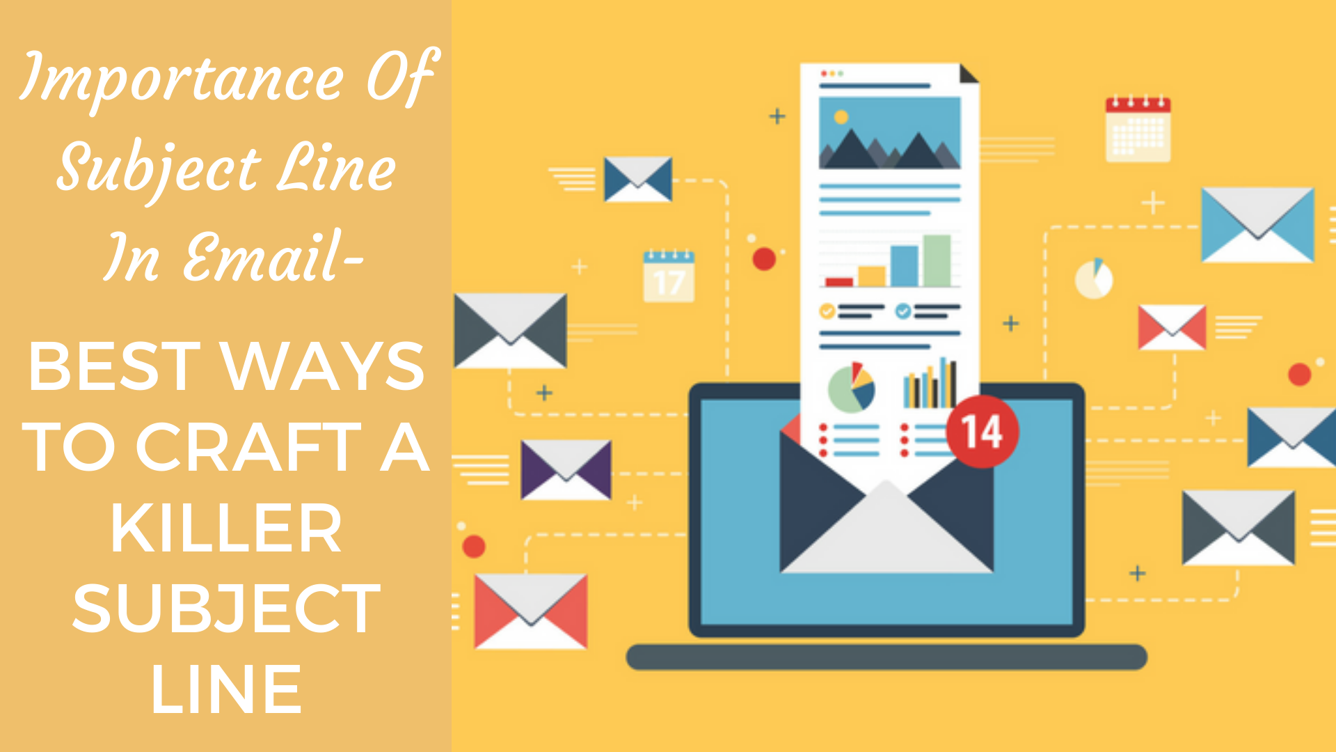 Importance Of Subject Line In Email-Best Ways To Craft A Killer Subject ...