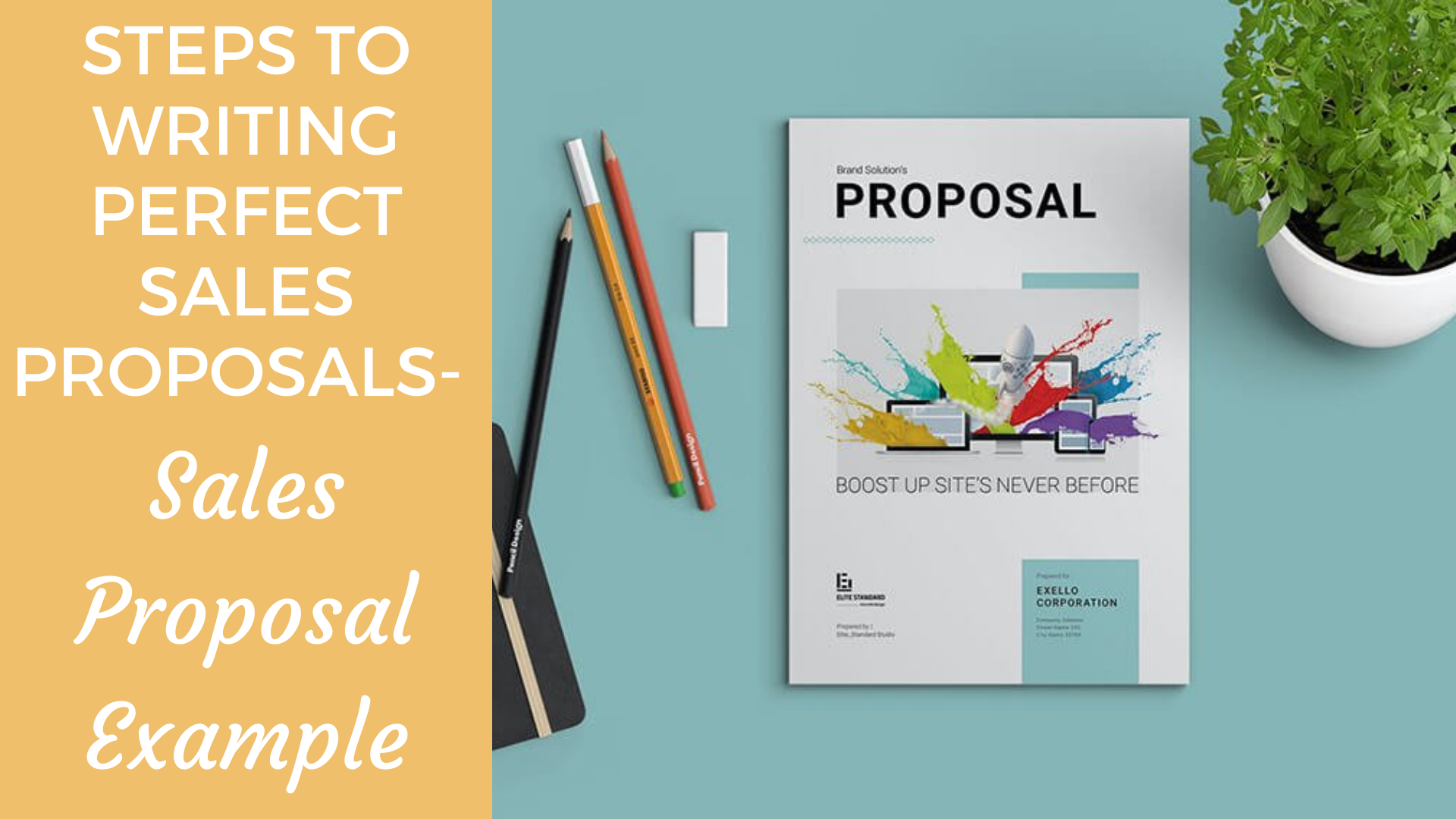 Steps To Writing Perfect Sales Proposals - Sales Proposal Example
