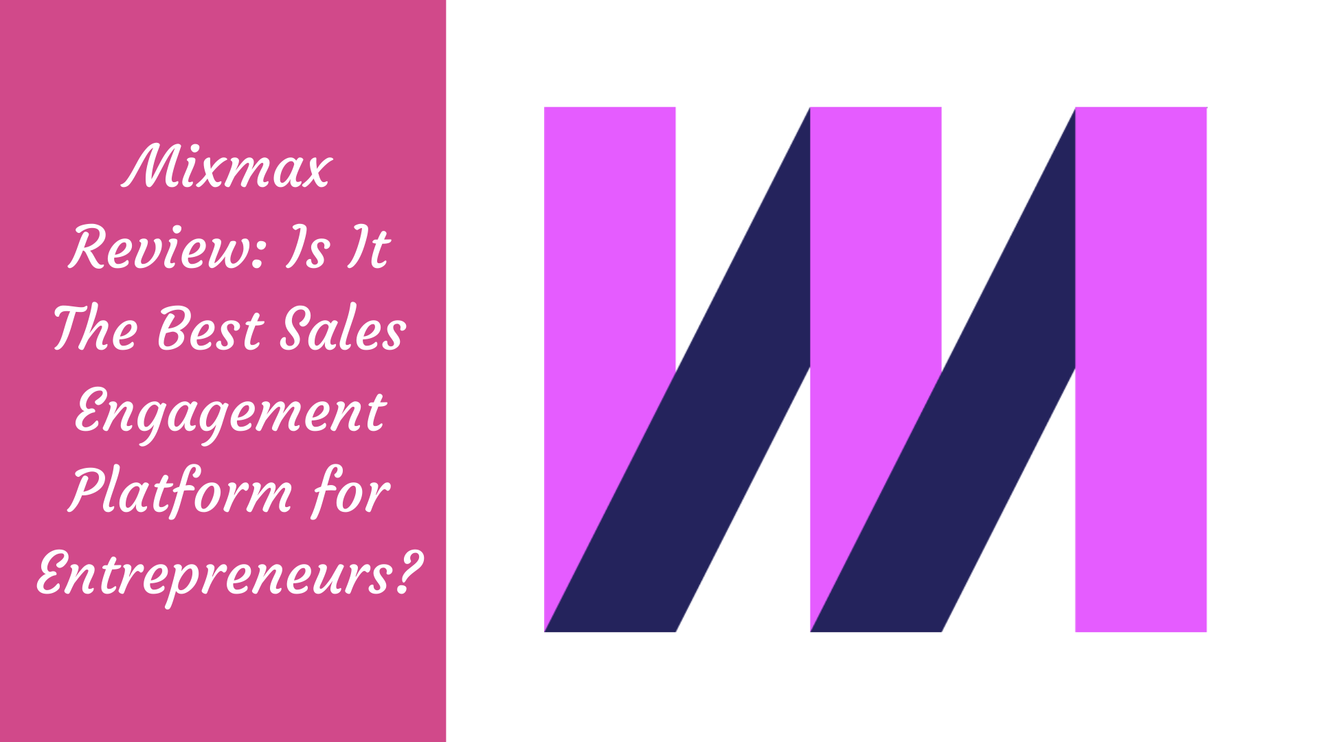 Mixmax Review: Is It The Best Sales Engagement Platform for Entrepreneurs?