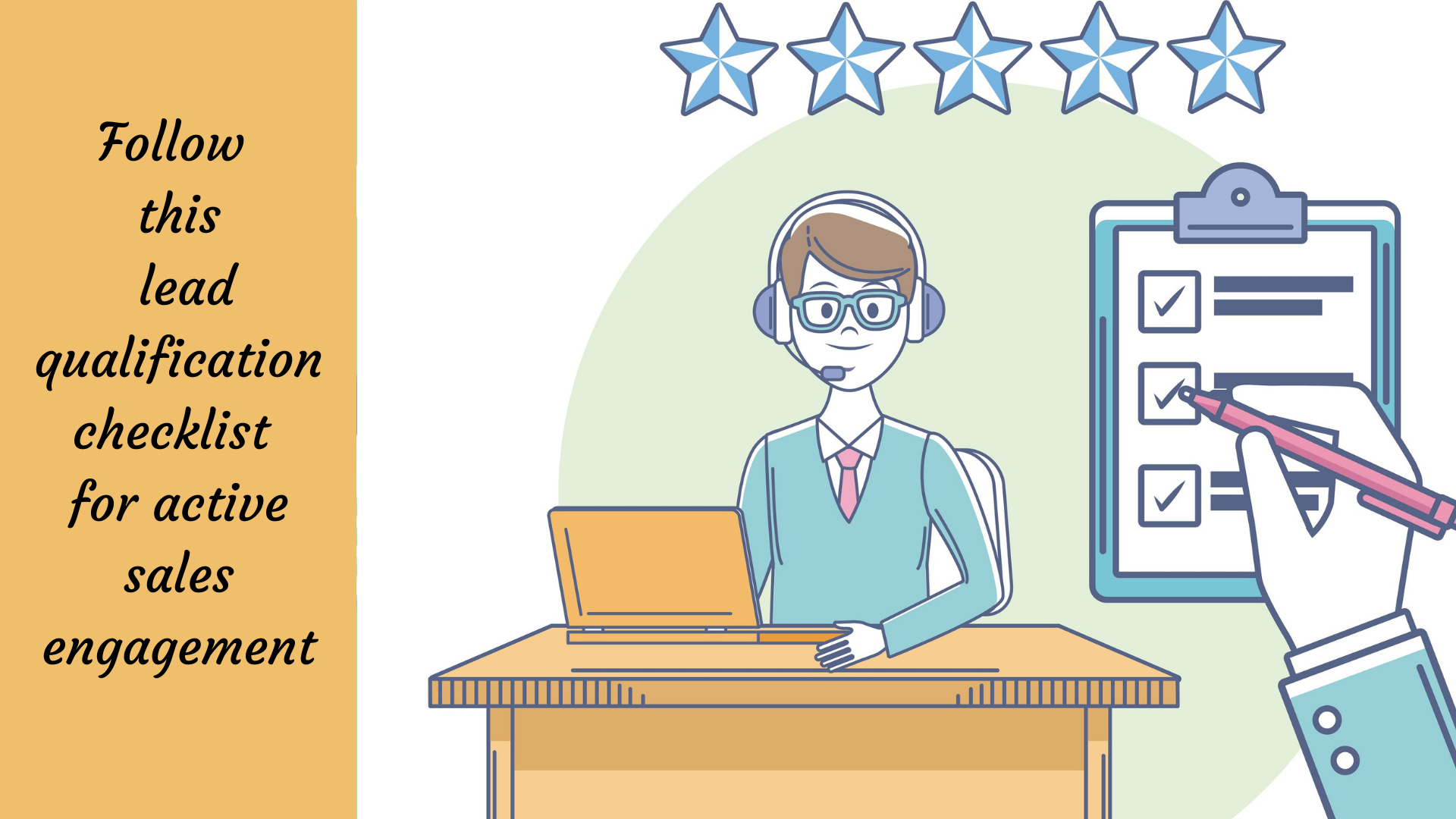 Follow This Lead Qualification Checklist For Active Sales Engagement