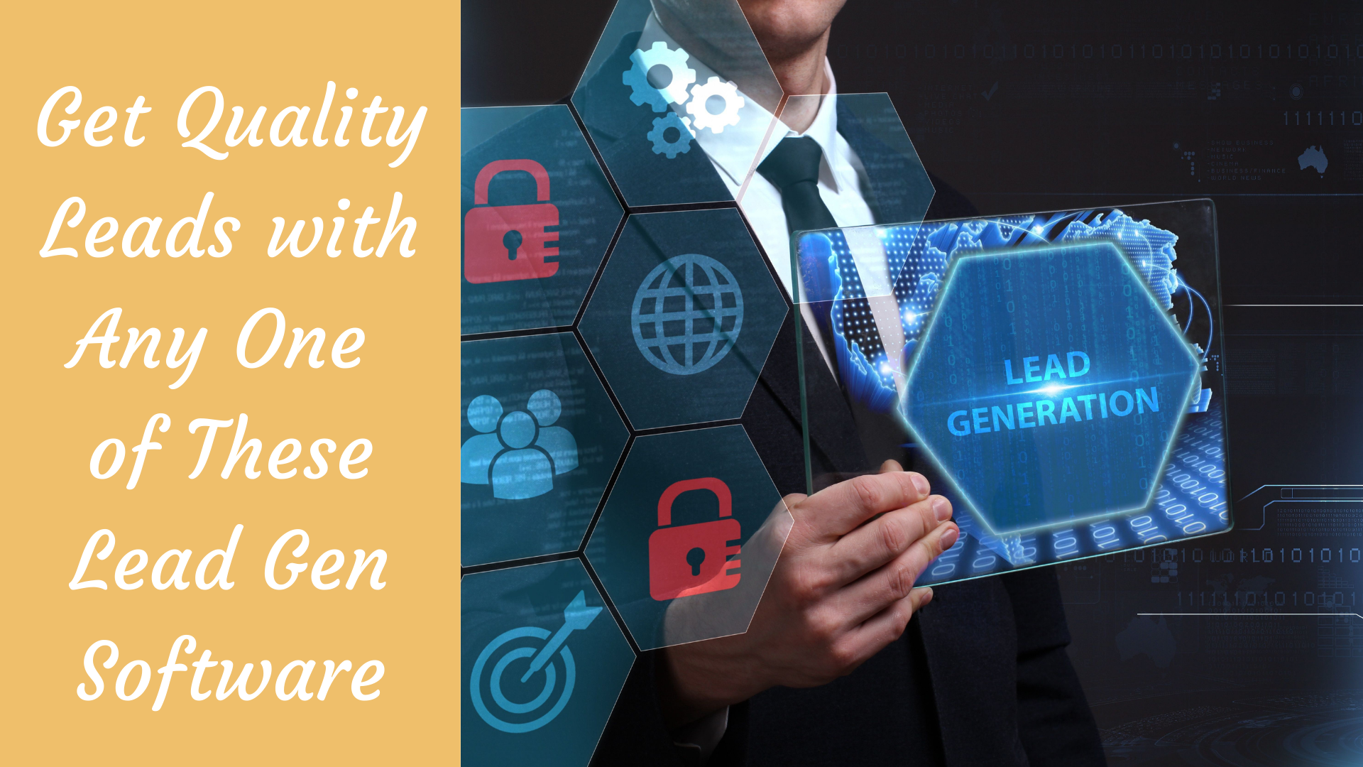 Get Quality Leads with Any One of These Lead Gen Software
