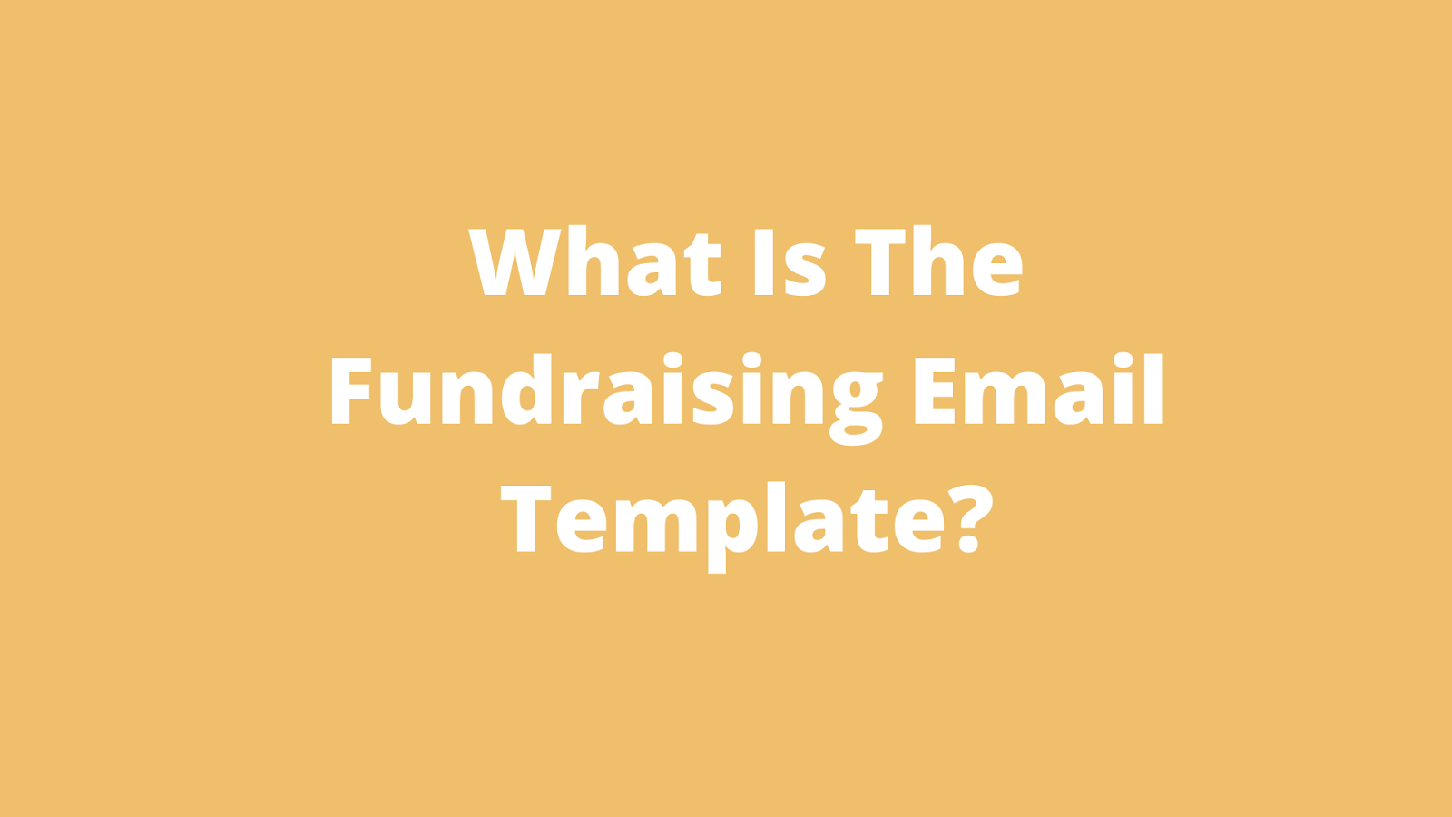 Facts About Fundraising Email Templates That Will Impress Your Friends