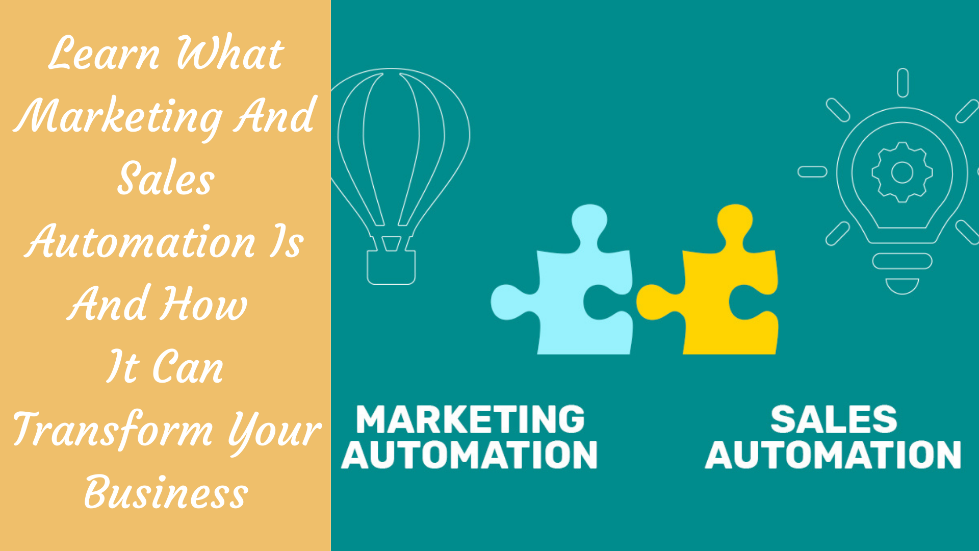 Learn What Marketing And Sales Automation Is And How It Can Transform ...