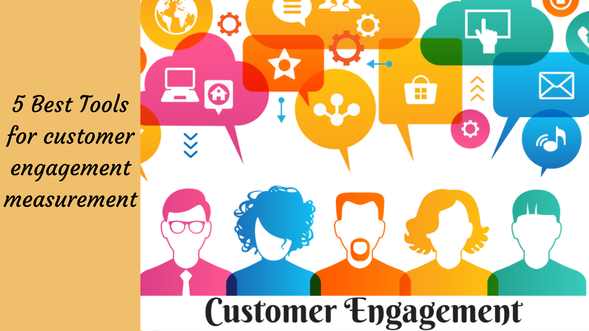 5 Best Tools For Customer Engagement Measurement