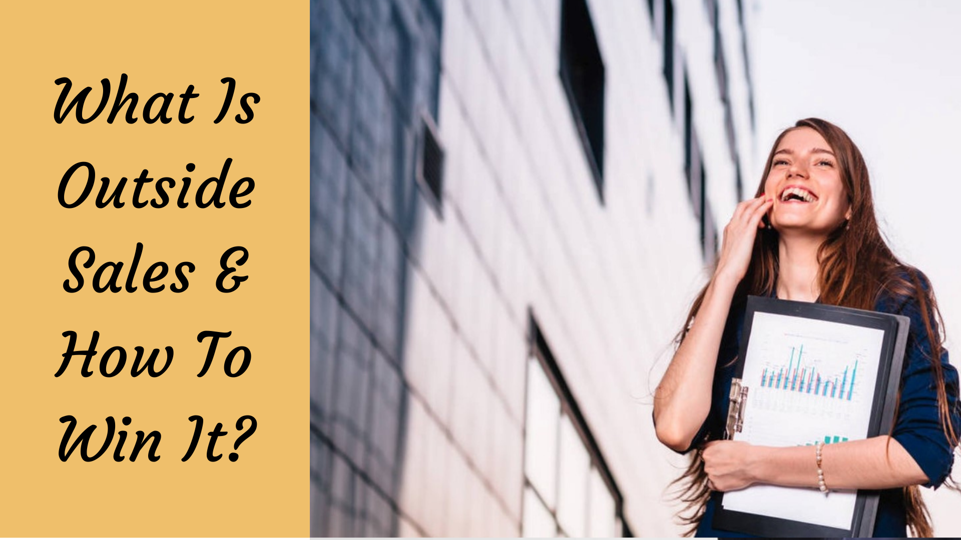 What Is Outside Sales & How To Win It?