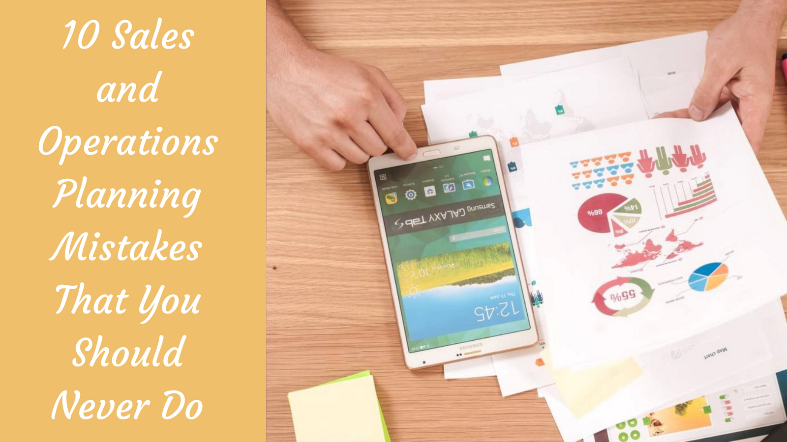 10 Sales And Operations Planning Mistakes That You Should Never Do