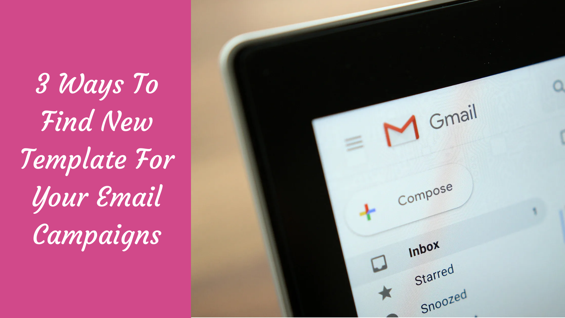 3 Ways To Find New Template For Your Email Campaigns